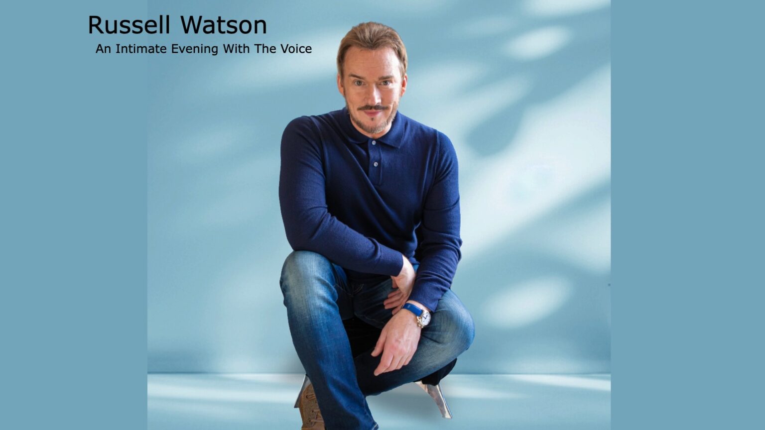 Russell Watson - An Intimate Evening With The Voice